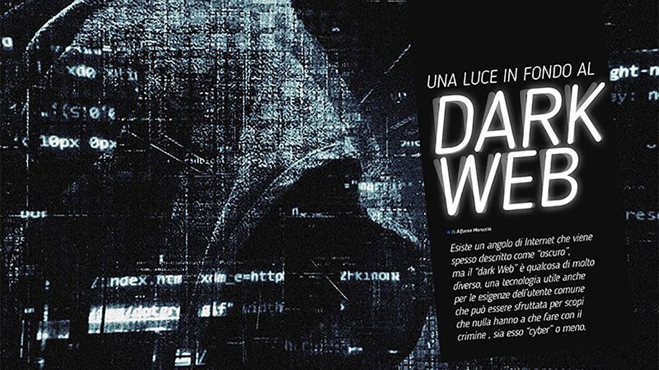 Una luce in fondo al dark Web - PC Professionale