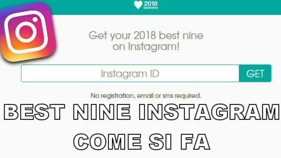 Best Nine Instagram 2018 come si fa e come funziona